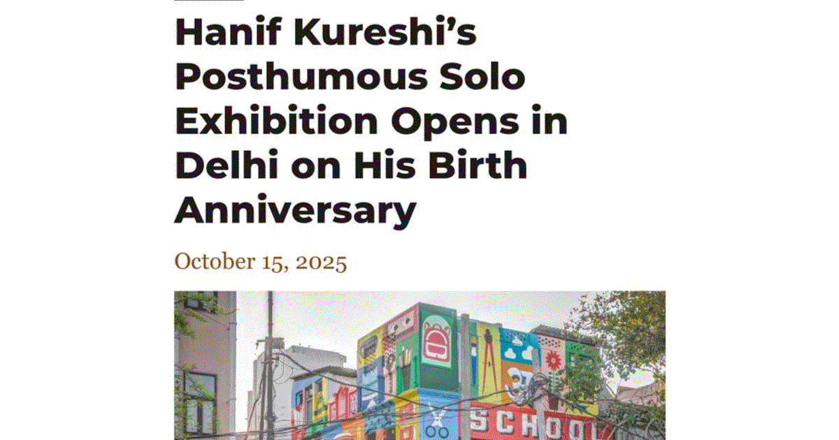 Hanif Kureshi’s Posthumous Solo Exhibition Opens in Delhi on His Birth ...